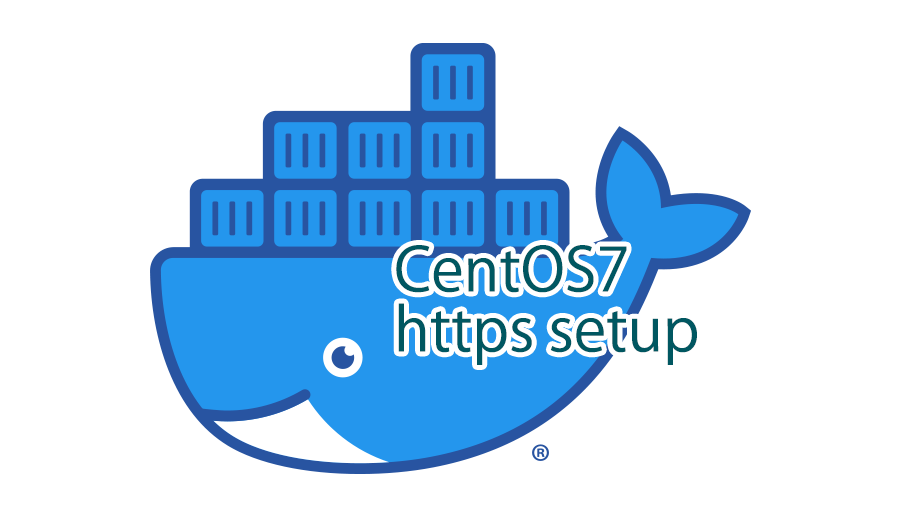 Docker Centos7 7 で Ssl化する （化） Aithinkso